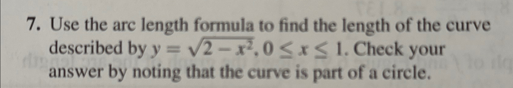 Solved Use the arc length formula to find the length of the | Chegg.com
