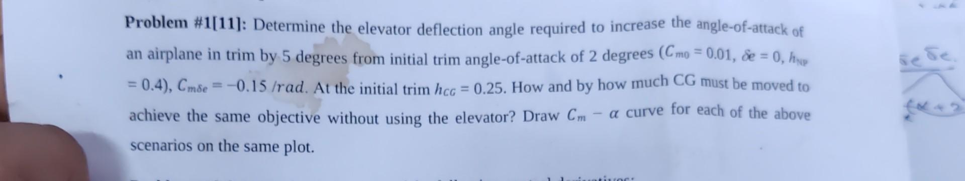 Solved Problem #1[11]: Determine the elevator deflection | Chegg.com