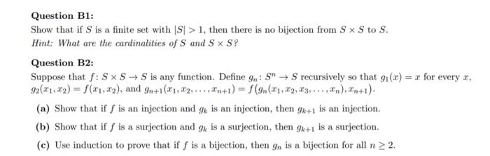 Solved Question B1: Show that if S is a finite set with | Chegg.com