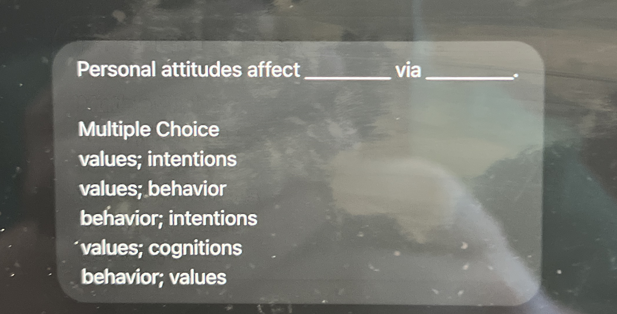 Solved Personal attitudes affect q, ﻿via q, -Multiple Choice | Chegg.com