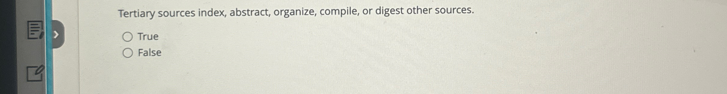Solved Tertiary sources index, abstract, ﻿organize, compile, | Chegg.com