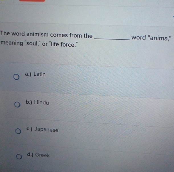 Solved The word animism comes from the ﻿word "anima," | Chegg.com