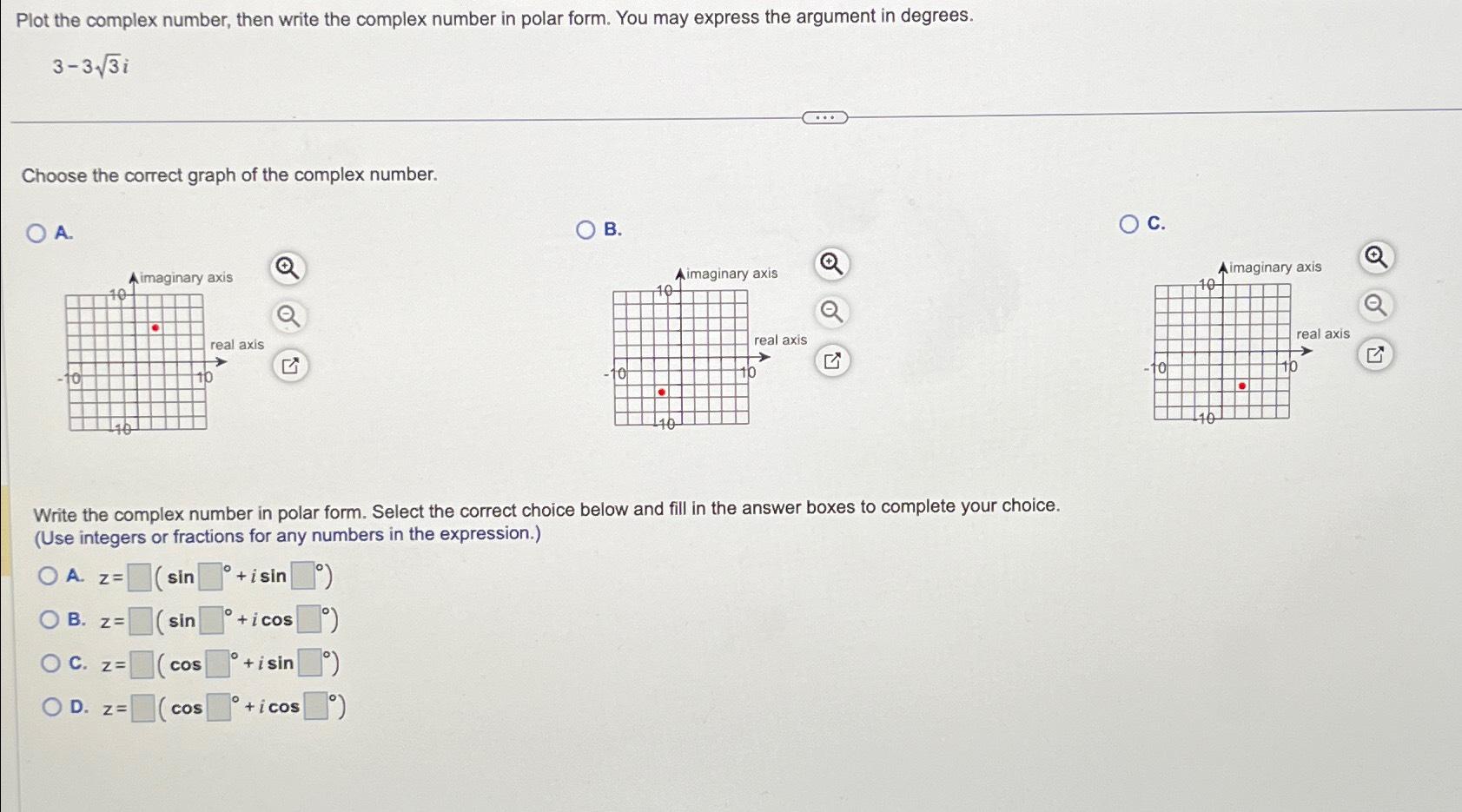 Solved Plot the complex number, then write the complex | Chegg.com