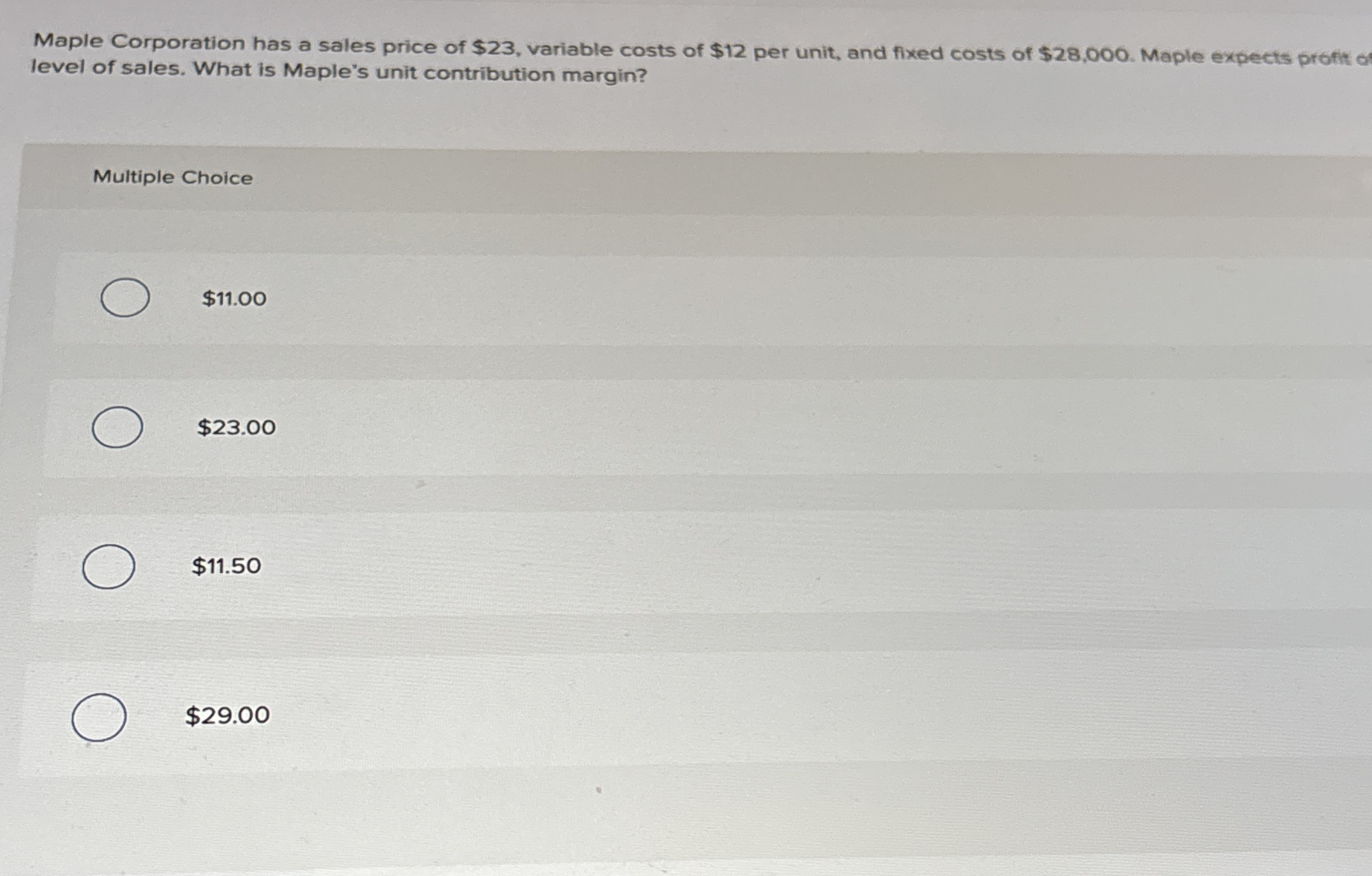 Solved Maple Corporation has a sales price of $23, ﻿variable | Chegg.com