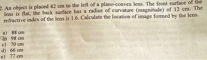 Solved An object is placed 42 cm to the left of a | Chegg.com