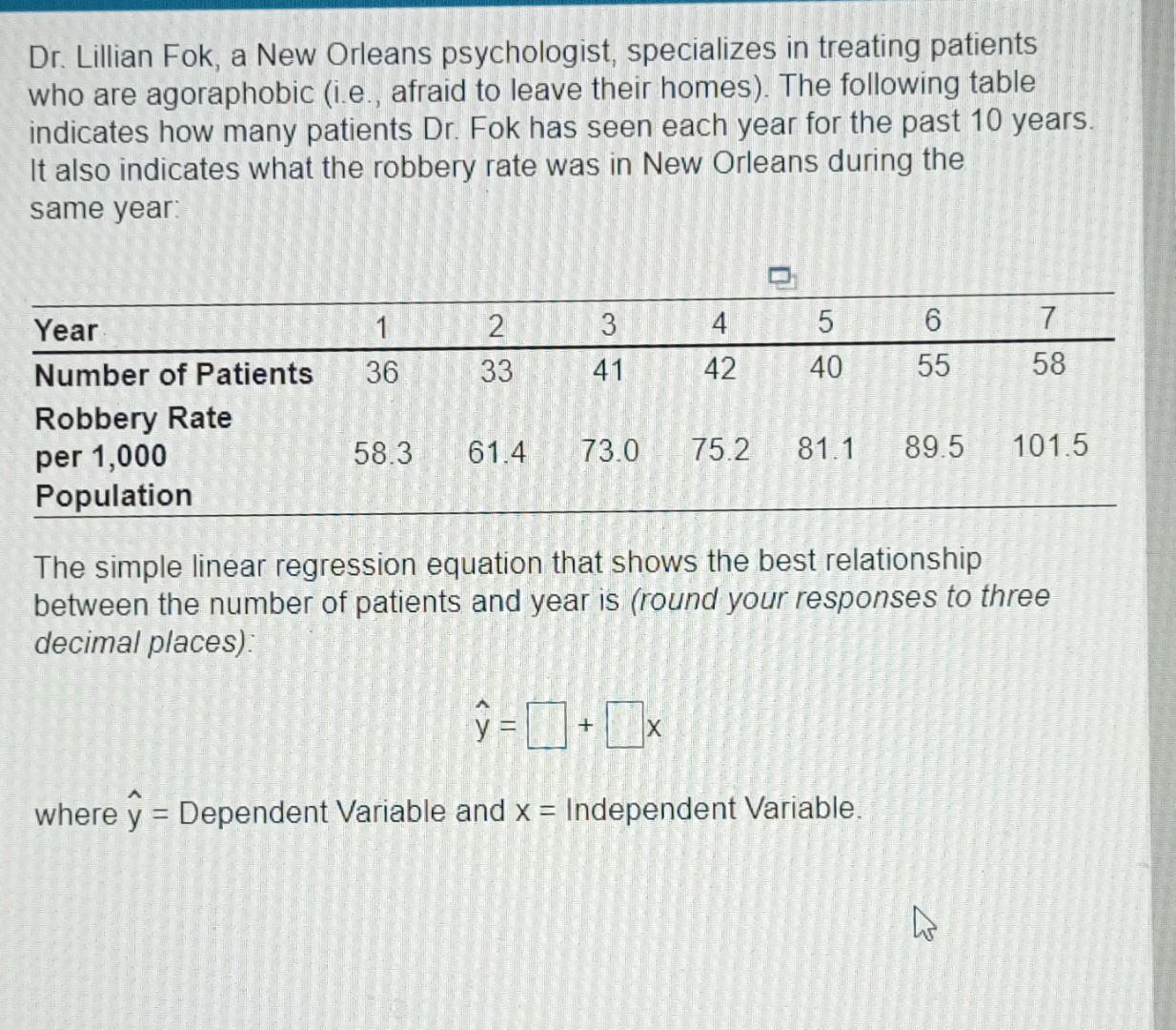 Solved Dr. Lillian Fok, a New Orleans psychologist, | Chegg.com