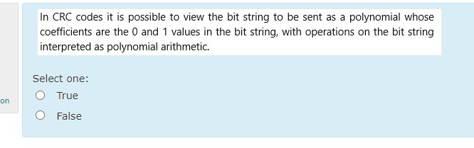 Solved In CRC codes it is possible to view the bit string to | Chegg.com