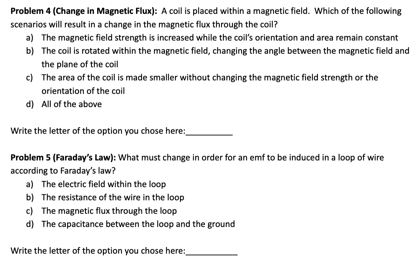 Solved Problem 4 (Change in Magnetic Flux): A coil is placed | Chegg.com