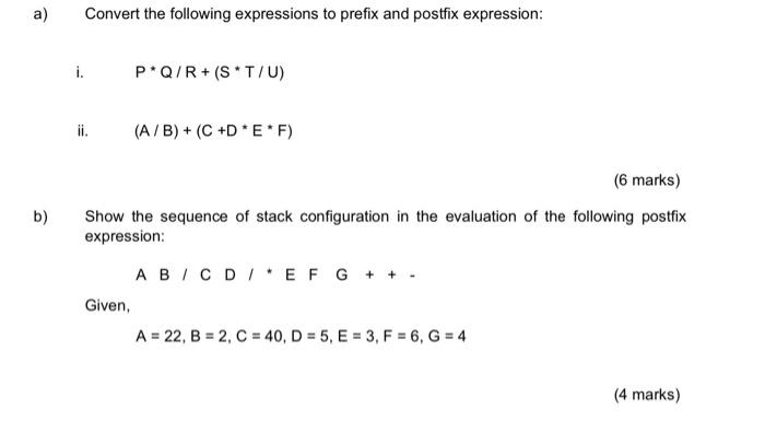 Solved a) Convert the following expressions to prefix and | Chegg.com