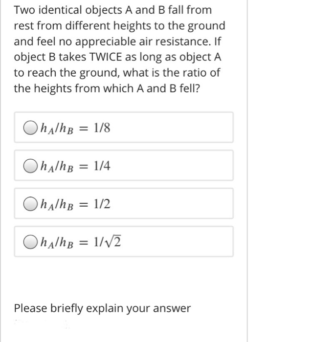 Solved Two identical objects A and B fall from rest from | Chegg.com
