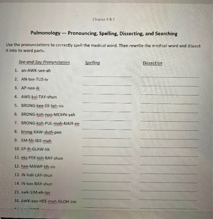 Solved Chapter 4&5 Pulmonology - Pronouncing, Spelling, | Chegg.com