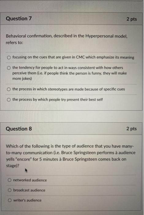 Solved Question 7 2 pts Behavioral confirmation, described | Chegg.com