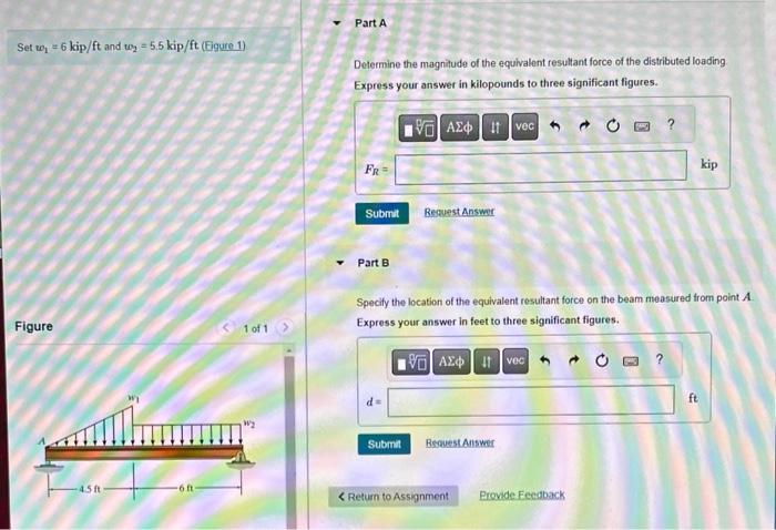 Solved Set w1=6kip/ft and w2=5.5kip/ft (Eigure 1) Determine | Chegg.com