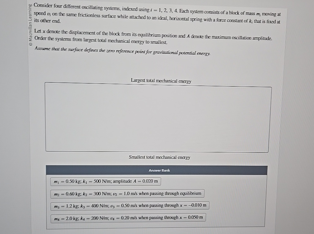 Solved Consider four different oscillating systems, indered | Chegg.com