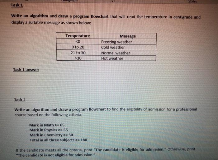 Solved Styles Task 1 Write an algorithm and draw a program | Chegg.com