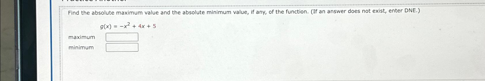Solved Find the absolute maximum value and the absolute | Chegg.com