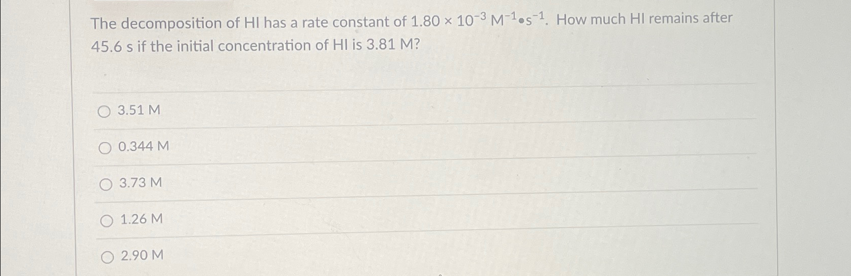 Solved The decomposition of HI ﻿has a rate constant of | Chegg.com