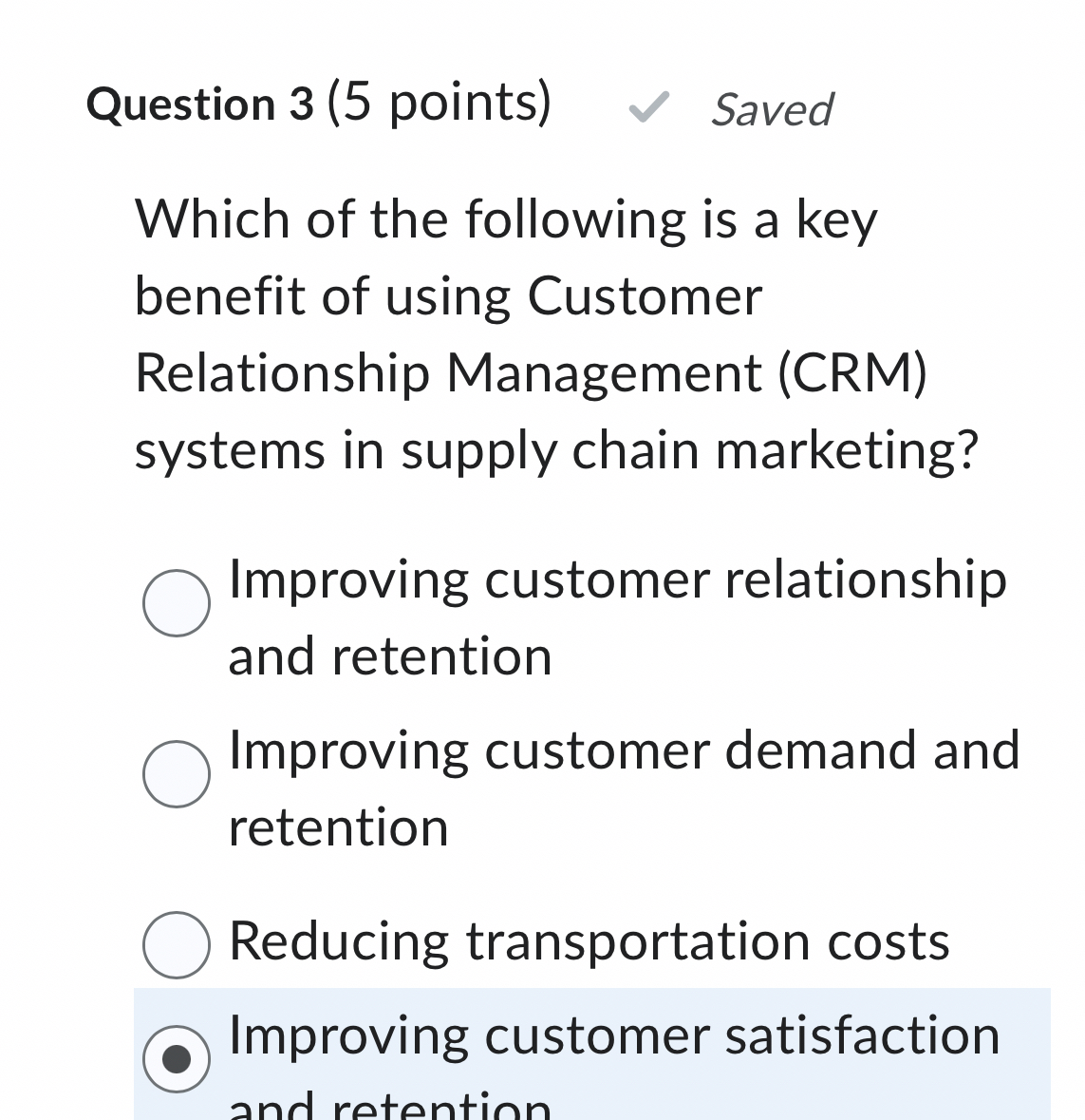 Solved Question 3 (5 ﻿points)SavedWhich of the following is | Chegg.com