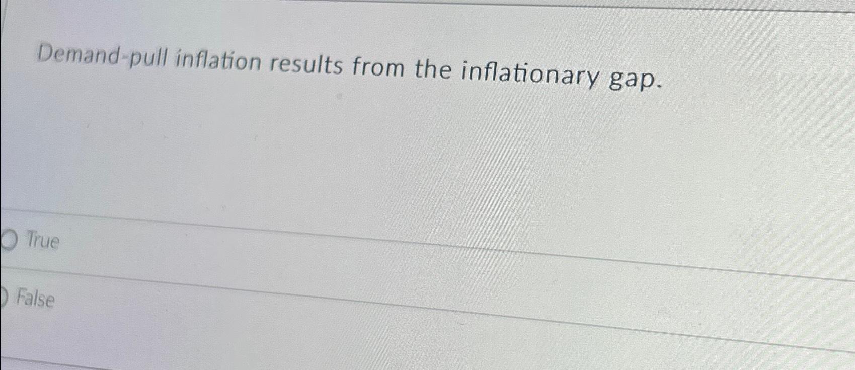 Solved Demand-pull inflation results from the inflationary | Chegg.com
