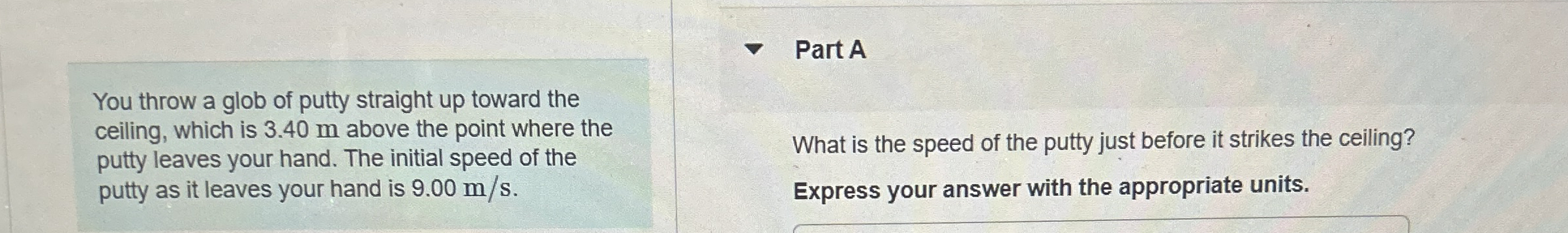 Solved You throw a glob of putty straight up toward the | Chegg.com