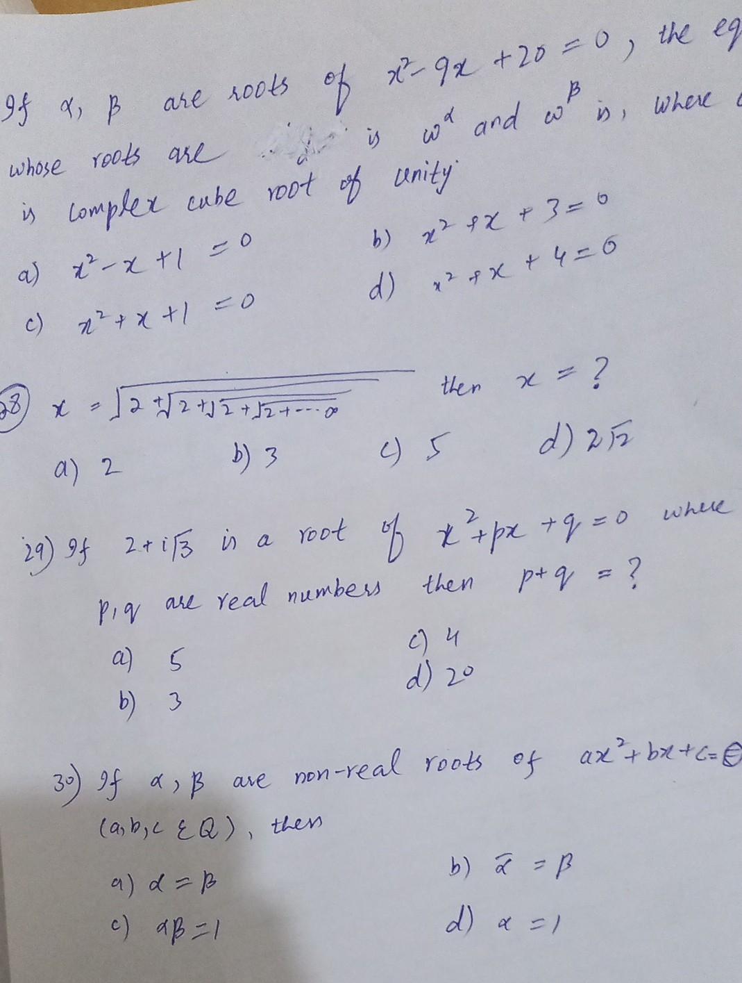 Solved If α,β are roots of x2−9x+20=0, the eq whose roots | Chegg.com
