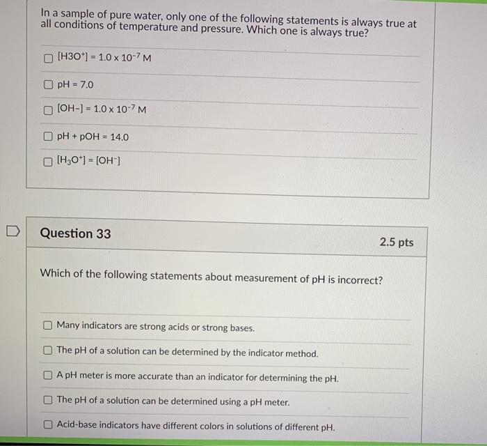 Solved In a sample of pure water, only one of the following | Chegg.com