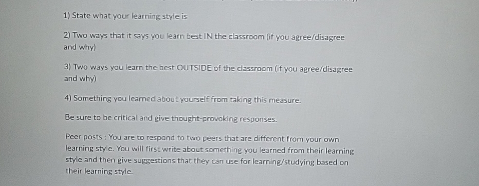 Solved State what your learning style isTwo ways that it | Chegg.com