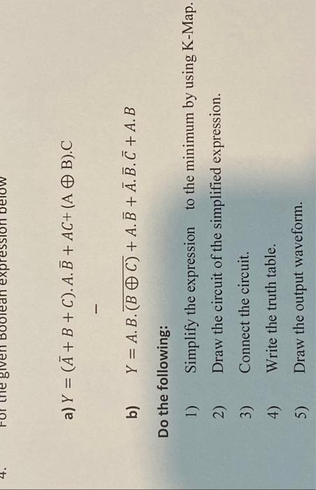 Solved नं given Boolean express a) Y = (A + B + C). A. B + | Chegg.com