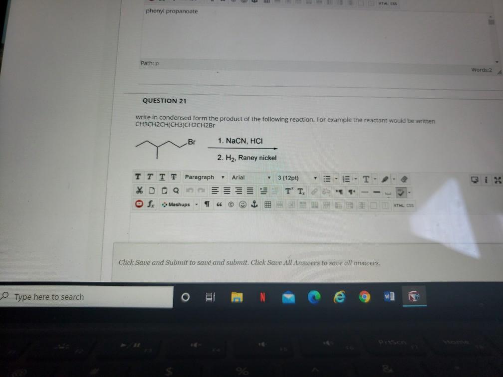 Solved phenylpropanoate Path:p Words 2 QUESTION 21 write in | Chegg.com