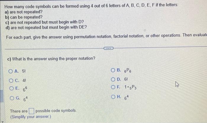 Solved How many code symbols can be formed using 4 out of 6 | Chegg.com