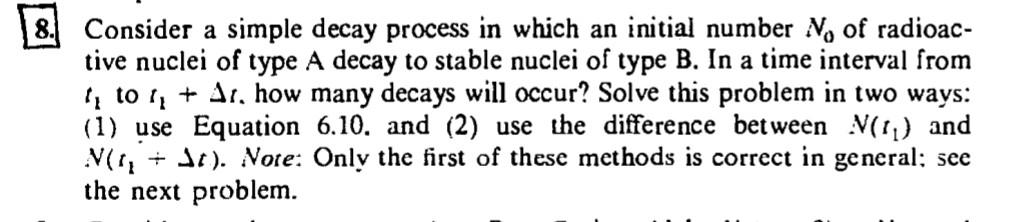 Solved Consider a simple decay process in which an initial | Chegg.com