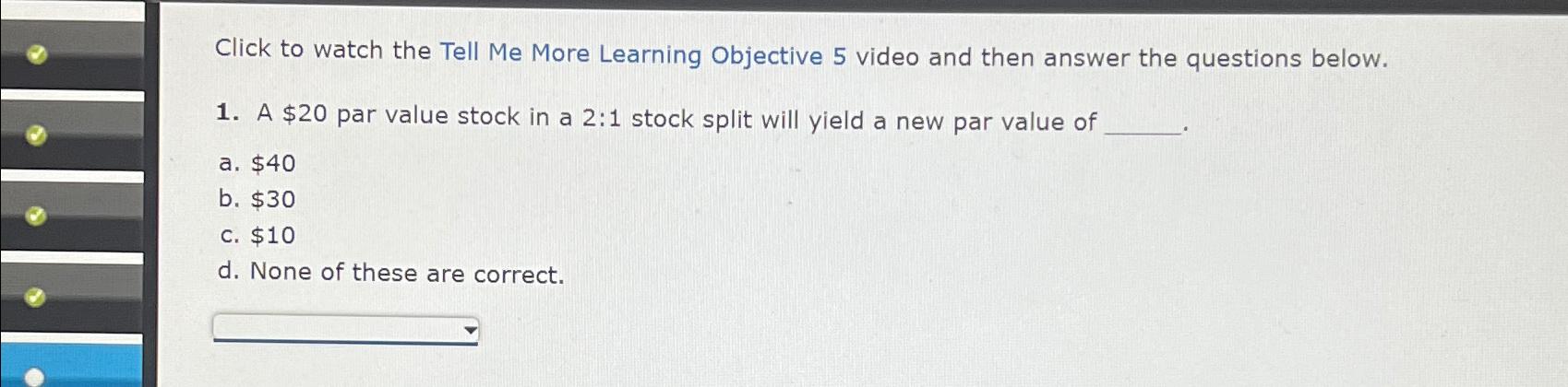 Solved Click to watch the Tell Me More Learning Objective 5 | Chegg.com