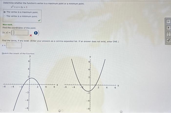 Solved Determine whether the function's vertex is a maximum | Chegg.com
