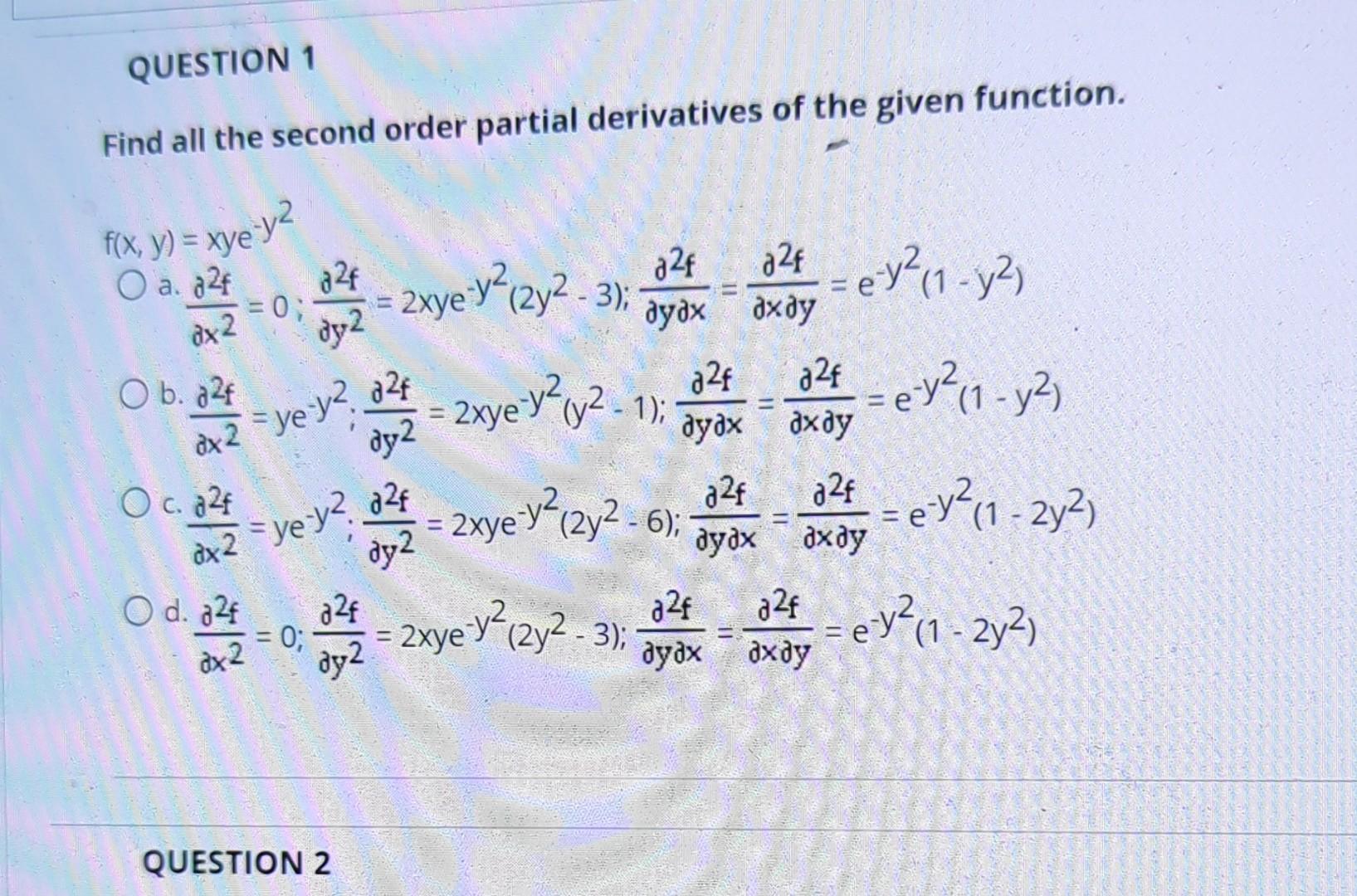 Solved Find All The Second Order Partial Derivatives Of The