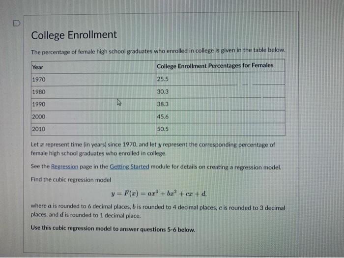 Solved College Enrollment The percentage of female high | Chegg.com