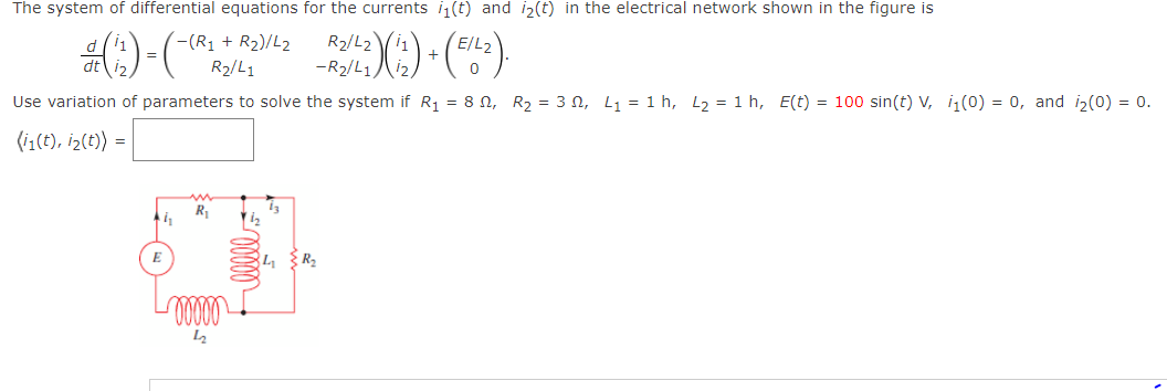 The system of differential equations for the currents | Chegg.com