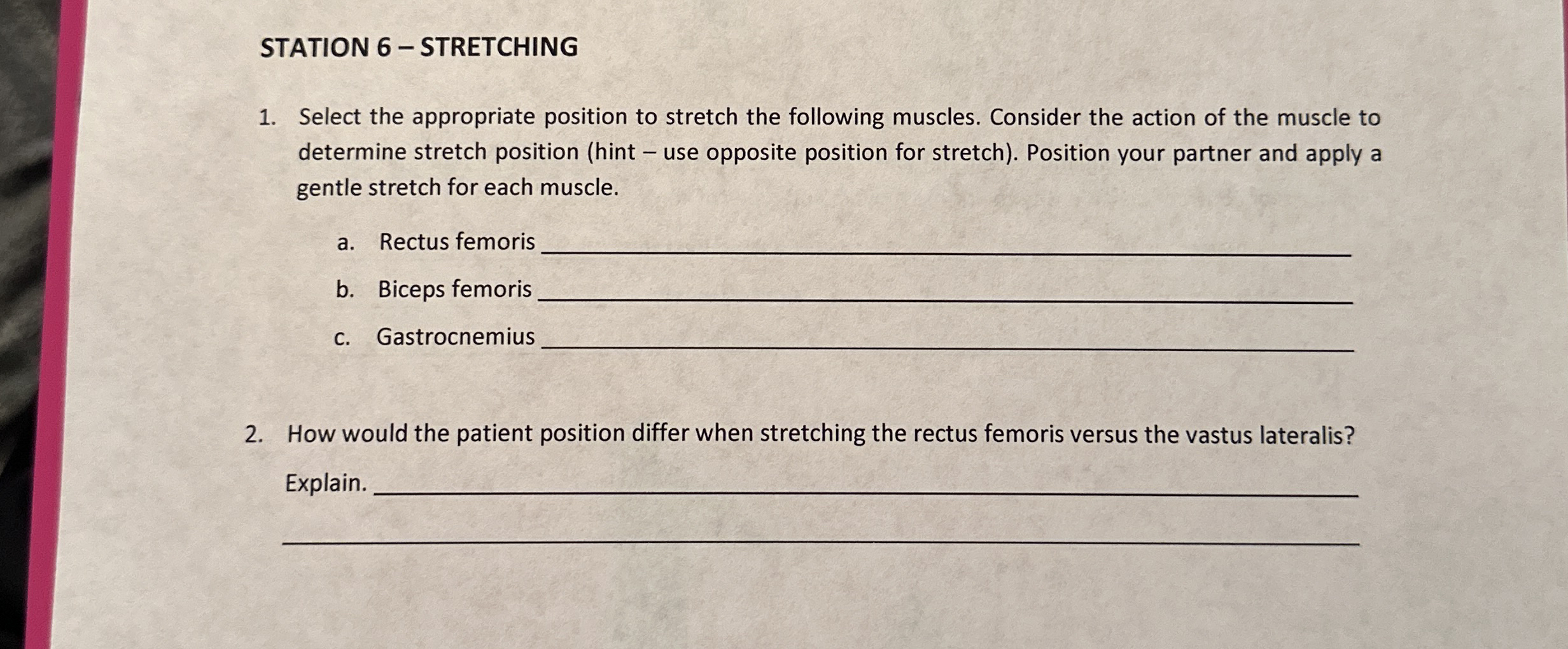 Solved 1. ﻿Select the appropriate position to stretch the | Chegg.com