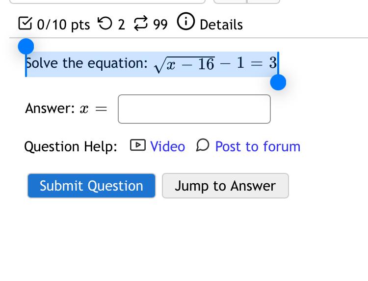 Solved DetailsSolve the equation: x-162-1=3Answer: | Chegg.com