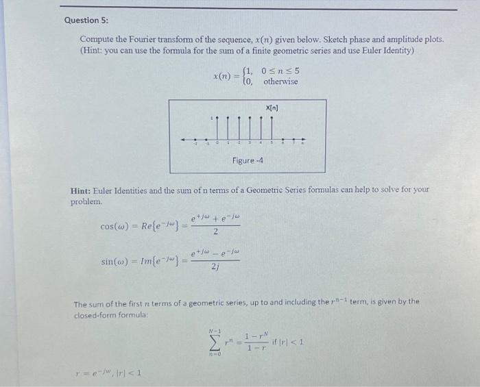 Solved Compute the Fourier transform of the sequence, x(n) | Chegg.com