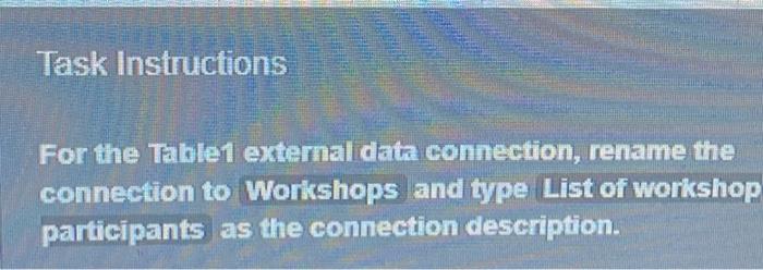 Solved Task Instructions For the Table1 external data | Chegg.com