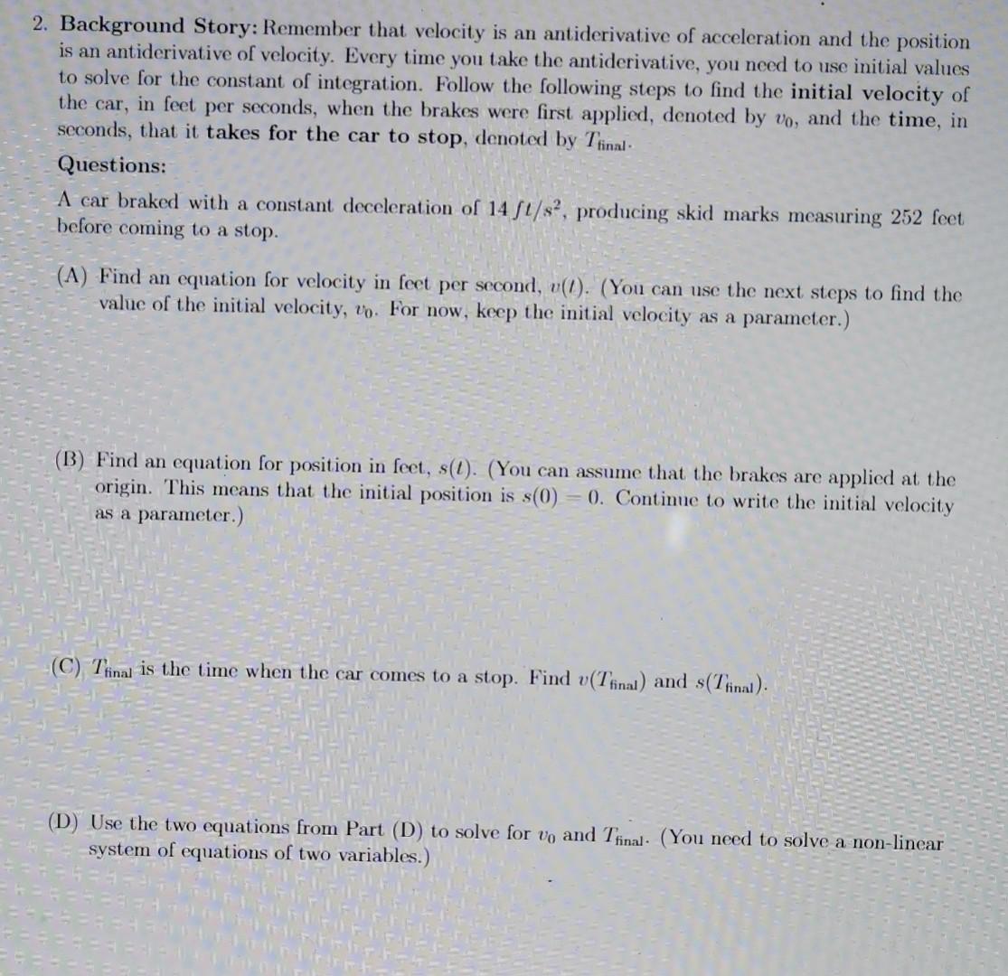 Solved 2. Background Story: Remember that velocity is an | Chegg.com