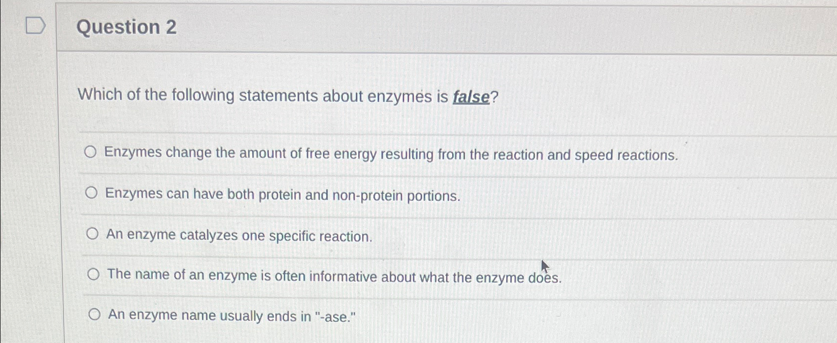 Solved Question 2Which of the following statements about | Chegg.com