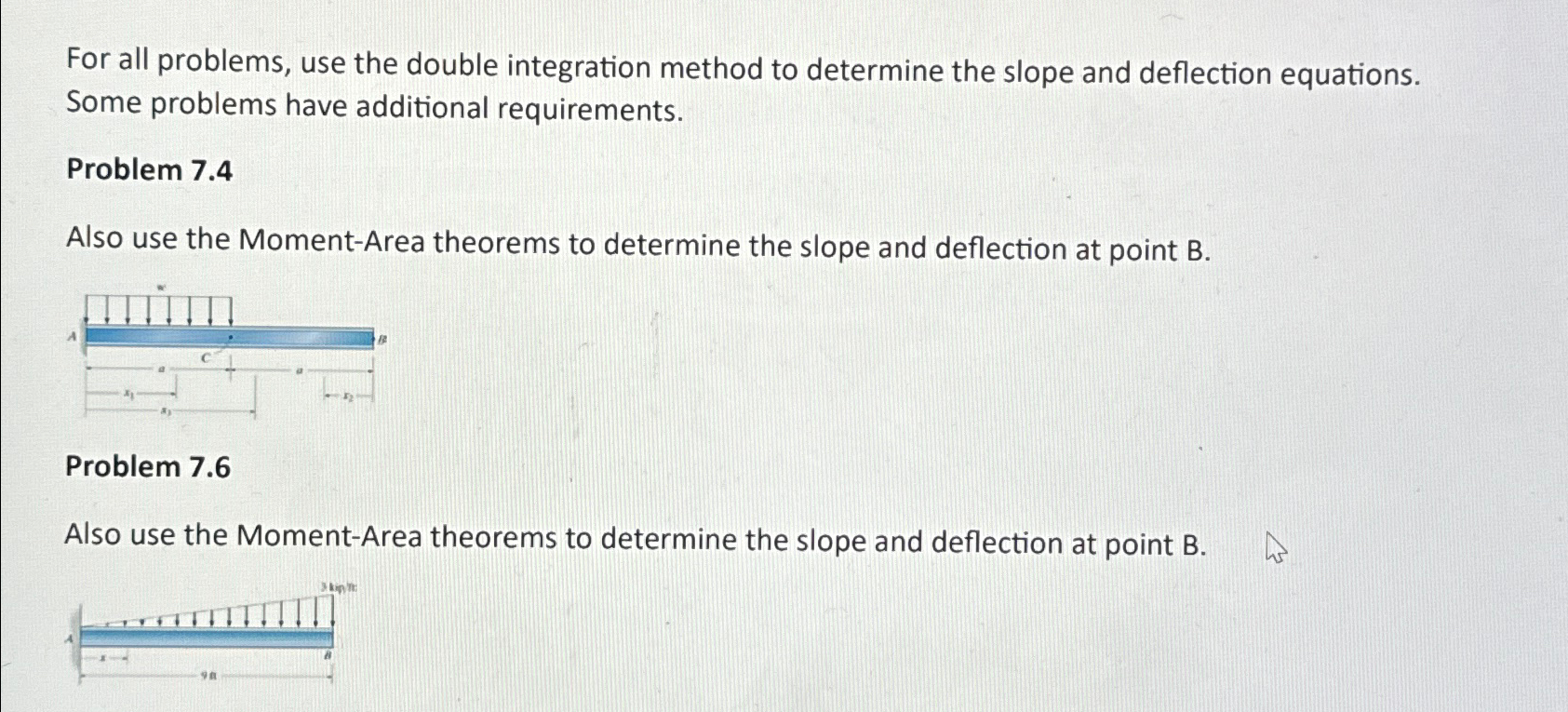 Solved For all problems, use the double integration method | Chegg.com