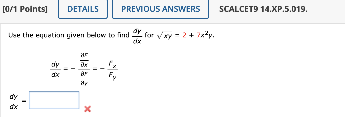Solved Use the equation given below to find (dy)/(dx) ﻿for | Chegg.com