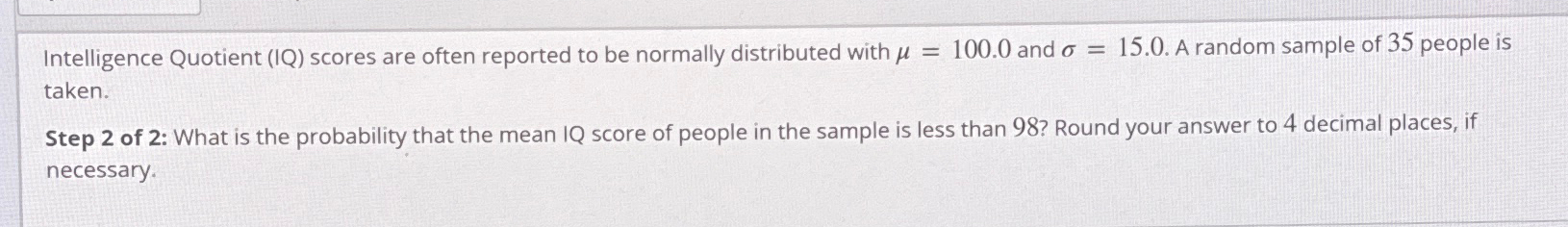 Solved Intelligence Quotient (IQ) ﻿scores are often reported | Chegg.com