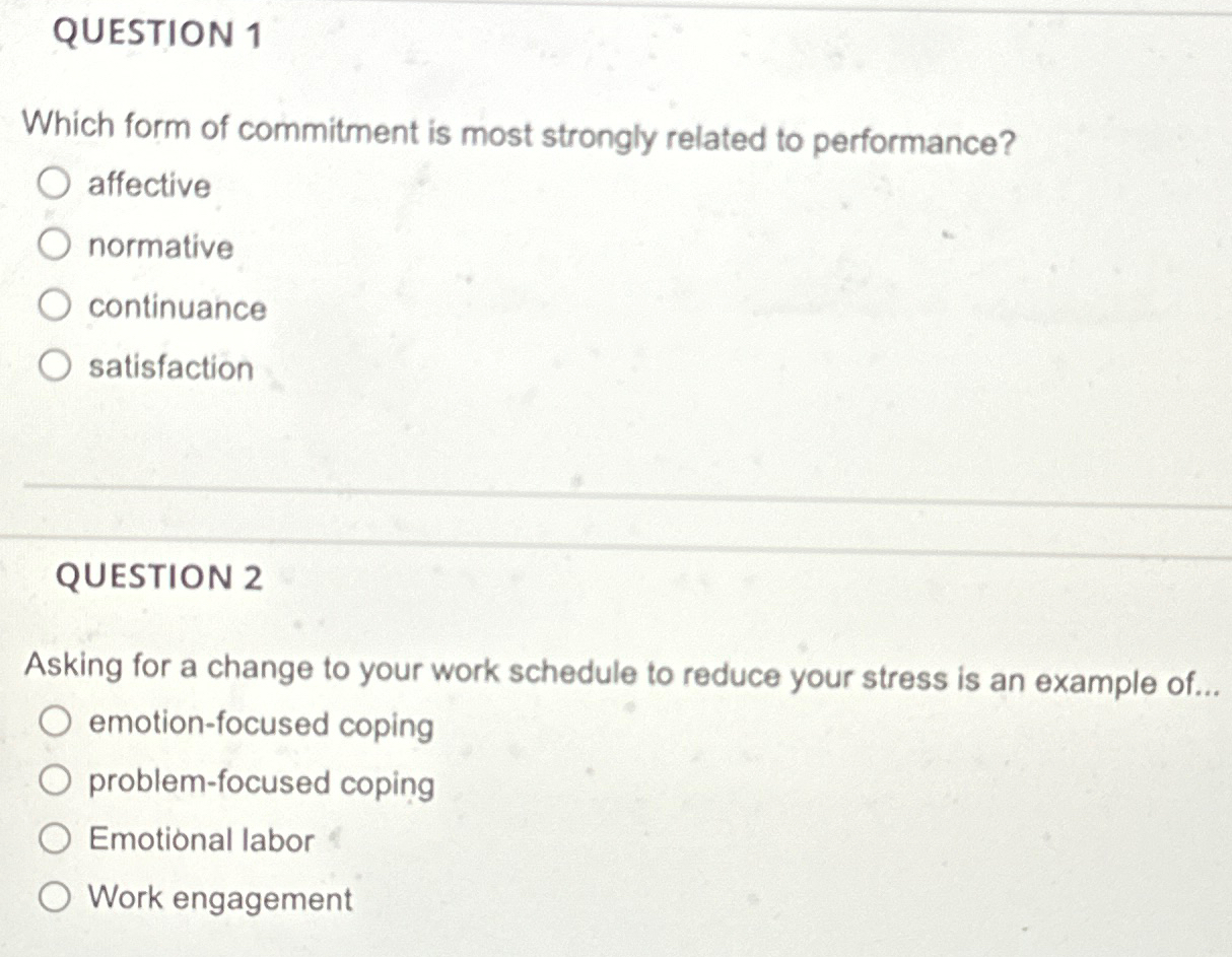 Solved QUESTION 1Which form of commitment is most strongly | Chegg.com