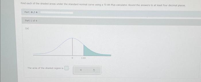 [Solved]: Find eachi of the shaded areas under the standard