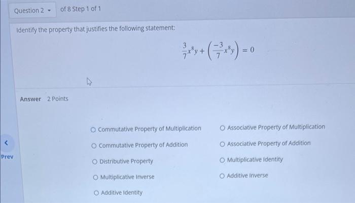 Solved Identify the property that justifies the following | Chegg.com