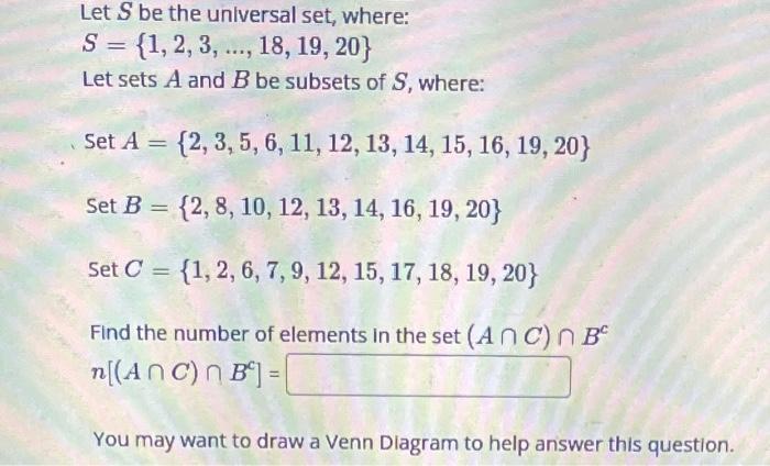 Solved Let S be the unlversal set, where: | Chegg.com | Chegg.com