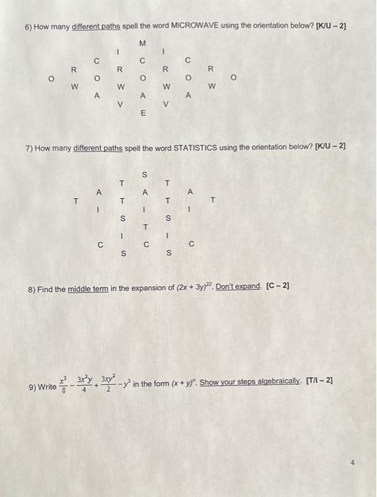 Solved 6) How many different paths spell the word MICROWAVE | Chegg.com